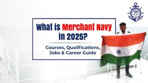 Best Merchant Navy Courses after 10th & 12th | DG Shipping Approved Courses